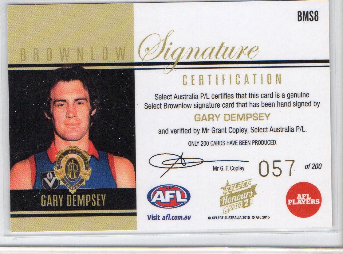 2015 AFL Select Honours 2 Brownlow Signature BMS8 Gary Dempsey 057/200 ...